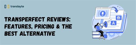Transperfect Reviews Features Pricing And Alternative