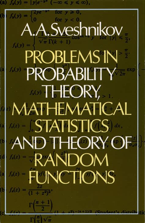 Problems In Probability Theory Mathematical Statistics And Theory Of Random Functions Math