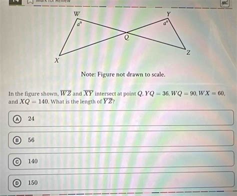 Solved Note Figure Not Drawn To Scale In The Figure Shown Overline Wz And Overline Xy