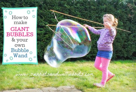 Sun Hats And Wellie Boots How To Make Giant Bubbles With A Homemade