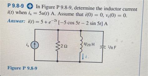 solved p 9 8 9 in figure p 9 8 9 determine the inductor