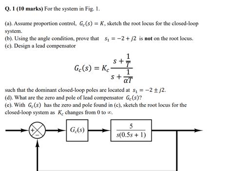 Solved Q Marks For The System In Fig A Assume Chegg
