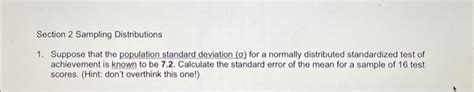 Solved Section Sampling Distributions Suppose That The Chegg