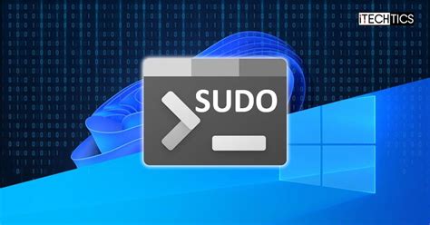 technize on linkedin microsoft brings the sudo command to windows 11