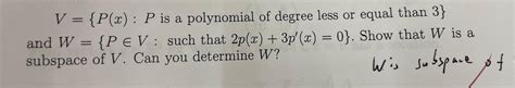 [solved] v {p x p is a polynomial of degree less