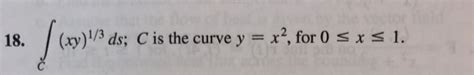 Solved Scalar Line Integrals In The Plane A Find A Chegg