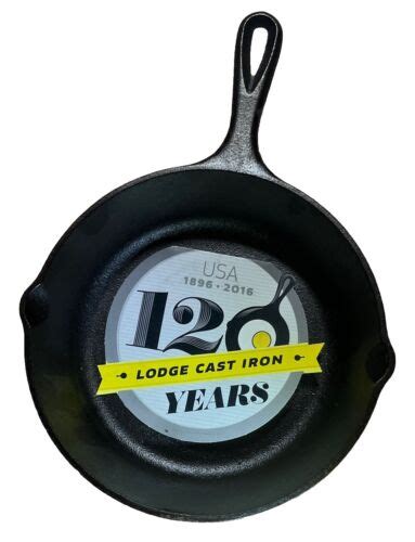 Lodge 120 Year Anniversary Cast Iron Skillet 1896 2016 Ebay