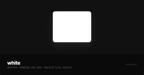 White Ffffff — Rgb 255 255 255 Hsl Cmyk — Colorfyi
