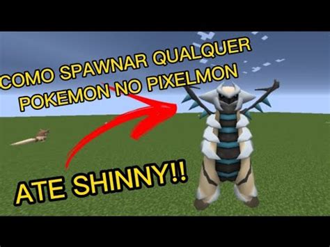 COMO SPAWNAR QUALQUER POKEMON PIXELMON Minecraft YouTube