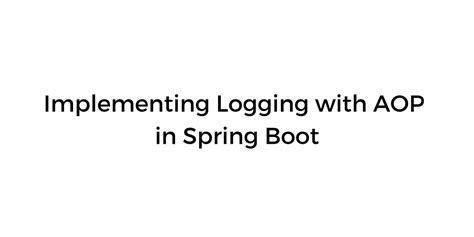Implementing Logging With Aop In Spring Boot By Furkan Ahmet Özdemir