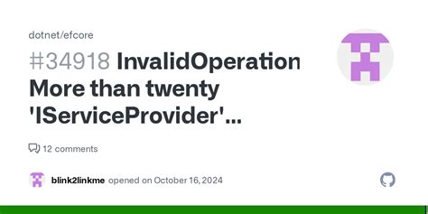 Invalidoperationexception More Than Twenty Iserviceprovider