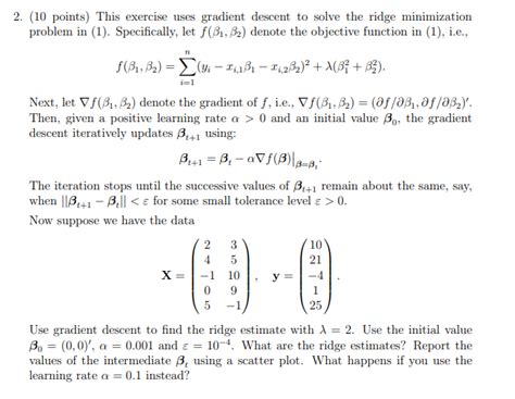 2 10 points this exercise uses gradient descent to