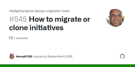 How To Migrate Or Clone Initiatives Issue Nkdagility Azure Devops Migration Tools Github