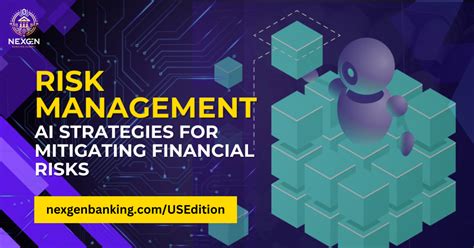 Risk Management Ai Strategies For Mitigating Financial Risks