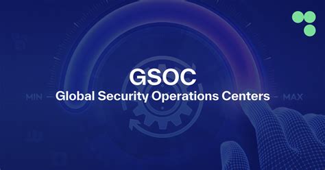 gsoc global security operations centers carbyne