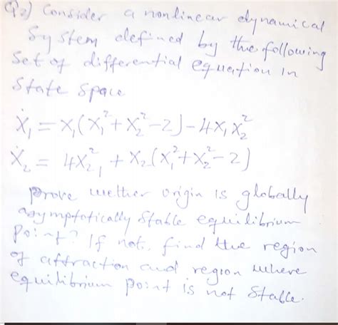 Q Consider A Nonlinear Dynamical System Defined By