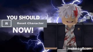 You Should Reset Character Now On Make A 