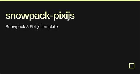 Snowpack Pixijs Codesandbox