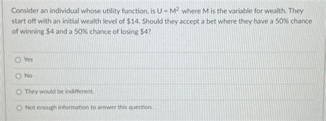 Solved Consider An Individual Whose Utility Function Is U