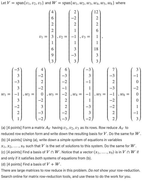 solved let v span{v1 v2 v3} and w span{w1 w2 w3 w4 w5 w6}