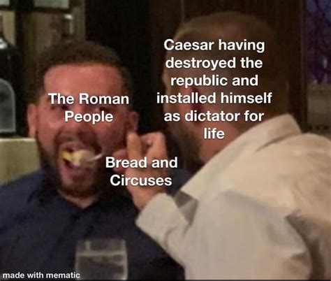Julius Caesar Meme R Historymemes