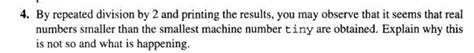 solved 4 by repeated division by 2 and printing the