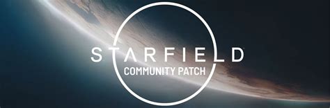 Starfield Community Patch Modding Wiki