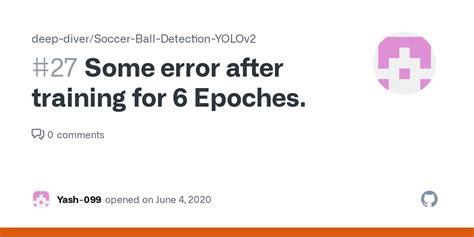 some error after training for 6 epoches · issue 27 · deep diver