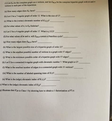 Solved 1 Let Kn Be The Complete Graph On Vertices And Let Chegg Com