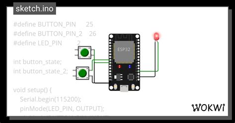 Esp32 Button Switch Led Ex1 Wokwi Esp32 Stm32 Arduino Simulator