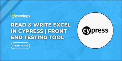 How To Read And Write Excel Data In Cypress — Guide By Experts By Devstringx Technologies Medium