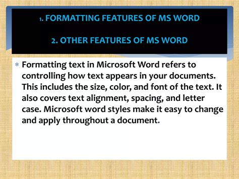 formatting features of ms word and other features of ms word pptx by