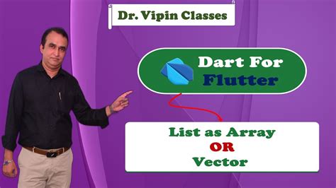 List As Array Or Vector In Dart Flutter 23 Dr Vipin Classess Youtube