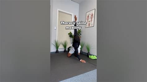 Improving Thoracic Mobility Will Benefit Posture And Decrease Muscle