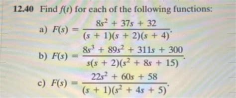 Solved Find F T For Each Of The Following Functions Chegg