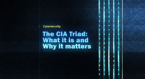 The Cia Security Triad What It Is And Why It Matters