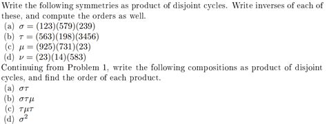 Solved Write The Following Symmetries As Product Of Disjoint