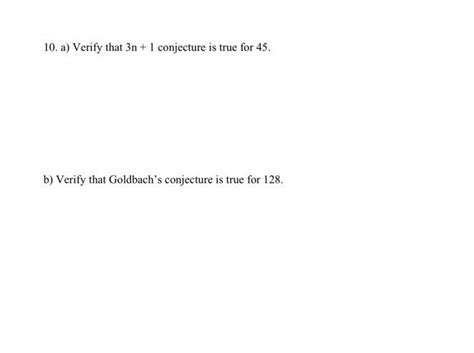 Solved 10 A Verify That 3n 1 Conjecture Is True For 45