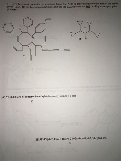 Solved Give The Correct Names For The Structures Drawn I E Chegg