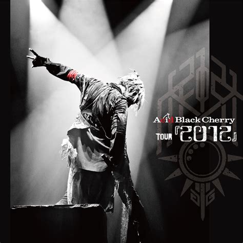 ‎acid Black Cherry Tour 『2012』 Live Acid Black Cherryのアルバム Apple