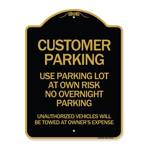 Signmission Designer Sign Customer Parking Use Parking Lot At Own