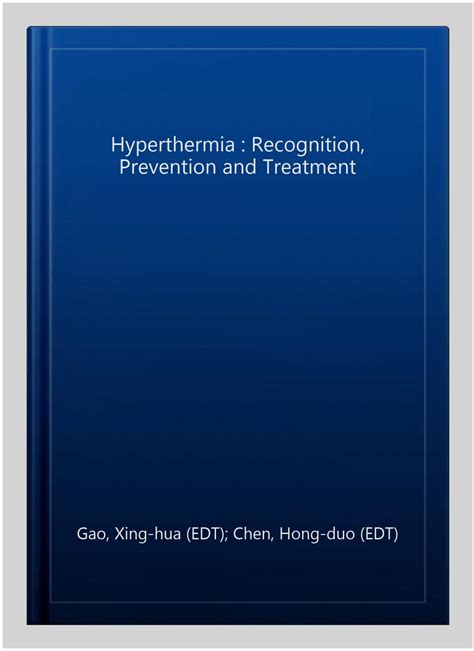 Pre Owned Hyperthermia Recognition Prevention And Treatment