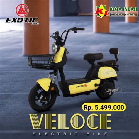 Jual Sepeda Listrik Exotic Veloce Shopee Indonesia
