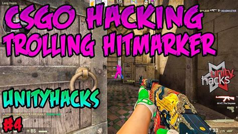 CSGO Hacking Trolling Hitmarker UnityHacks 4 YouTube
