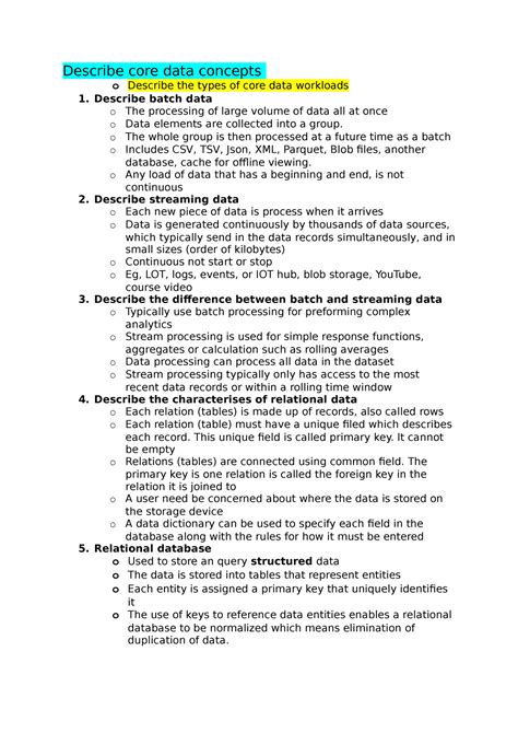 Describe Core Data Concepts O The Whole Group Is Then Processed At A Future Time As A Batch O