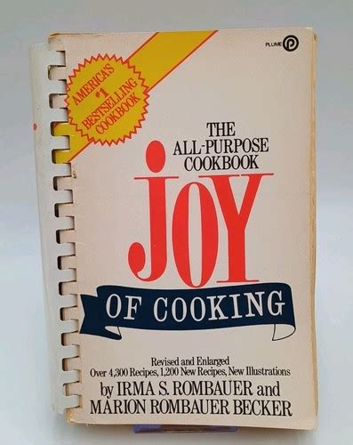 Joy Of Cooking Spiral Edition By Irma S Rombauer And Marion Rombauer