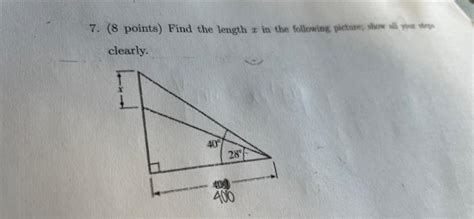 Solved Points Find The Length X In The Following Chegg Com