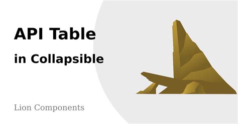 Collapsible Api Table Lion