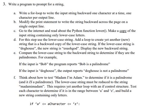 Solved 3 Write A Program To Prompt For A String Write A
