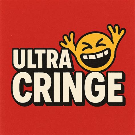 Ultra Cringe Youtube